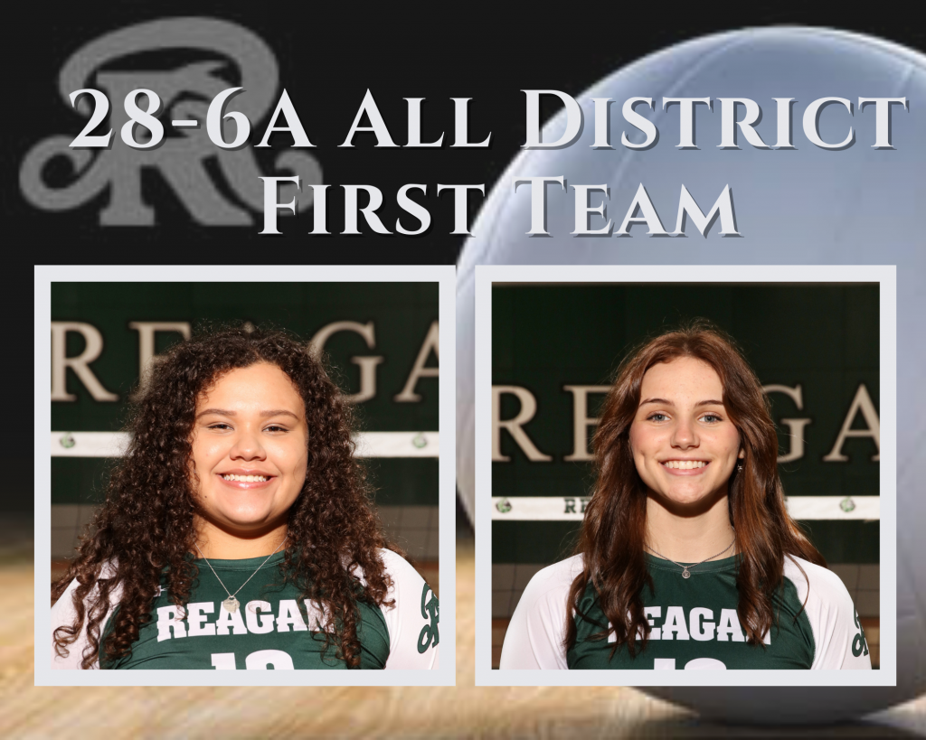 Reagan Volleyball congratulates All District First Team – Rattler Sports
